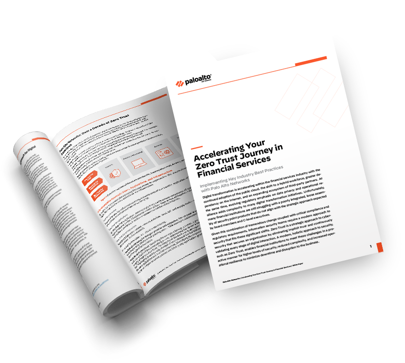 Accelerating Your Zero Trust Journey in Financial Services Accelerating Your Zero Trust Journey in Financial Services